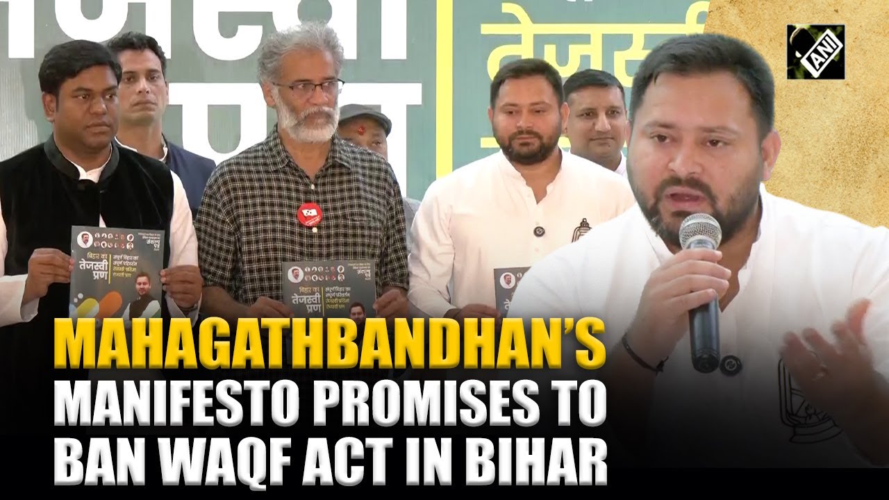 INDIA Bloc releases manifesto for Bihar Elections, promises to ban Waqf ...