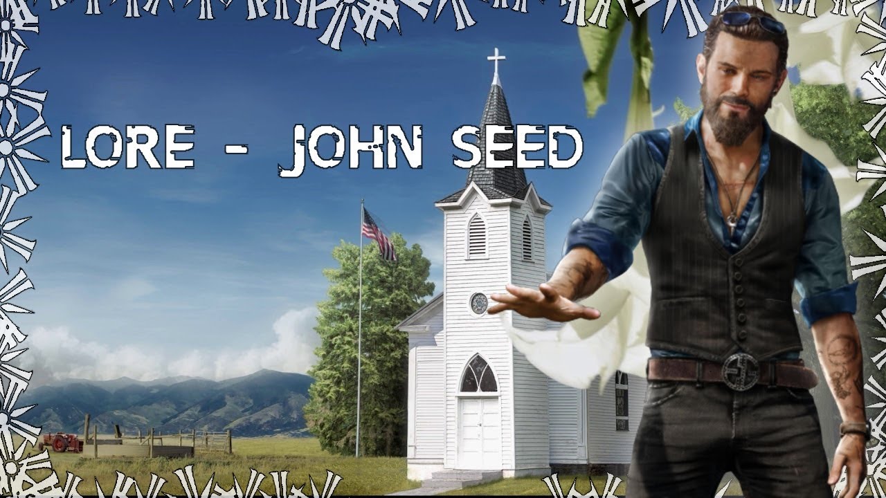 Far Cry 5 - The full story of John Seed /// Lore - YouTube