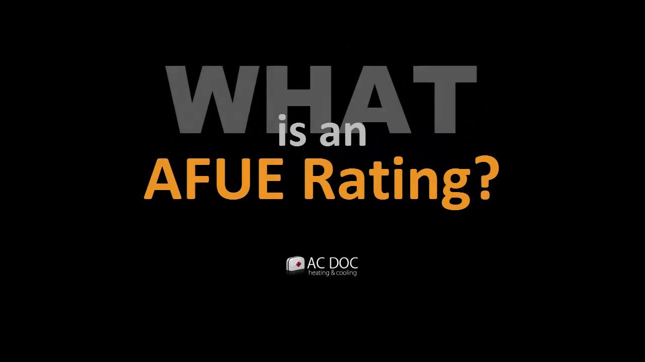 What is an AFUE Rating? - AC Doc - Sterling VA - YouTube