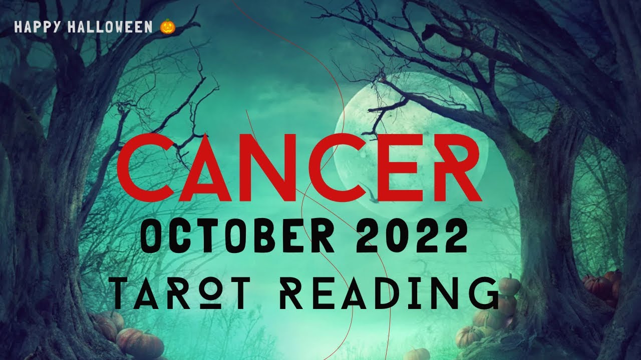 CANCER ONE FOOT IN ONE FOOT OUT OCTOBER 2022 TAROT READING YouTube