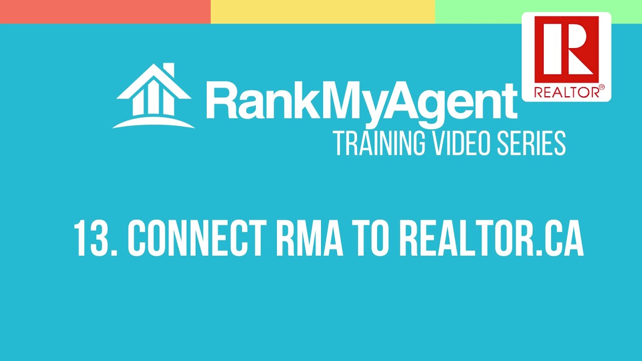 13. Connect RMA to Realtor.CA - RMA Training Video Series - YouTube