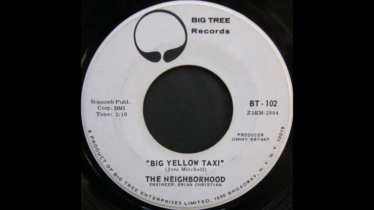 The Neighborhood - Big Yellow Taxi 1970 (Stereo) - YouTube