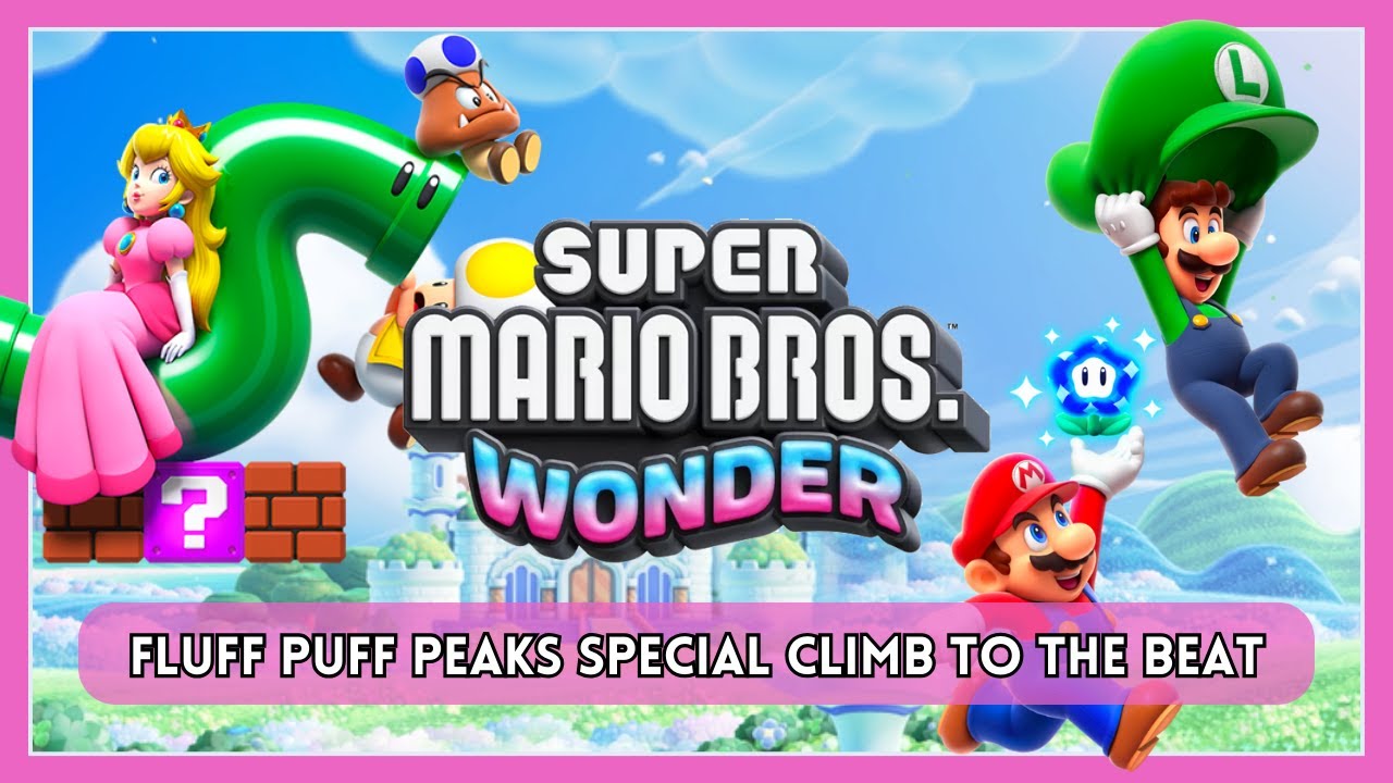 Super Mario Bros Wonder 🍄 Fluff Puff Peaks Special Climb to the Beat ...