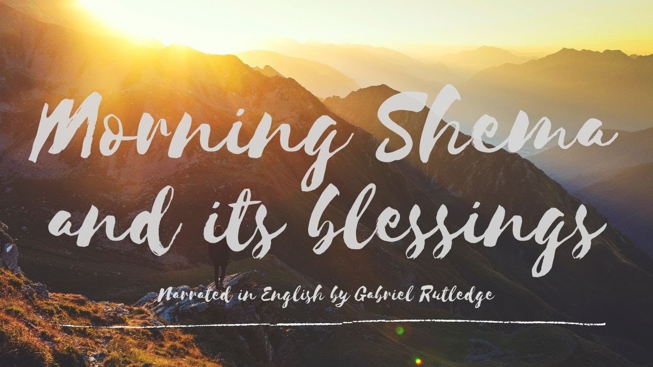 Morning Shema - YouTube