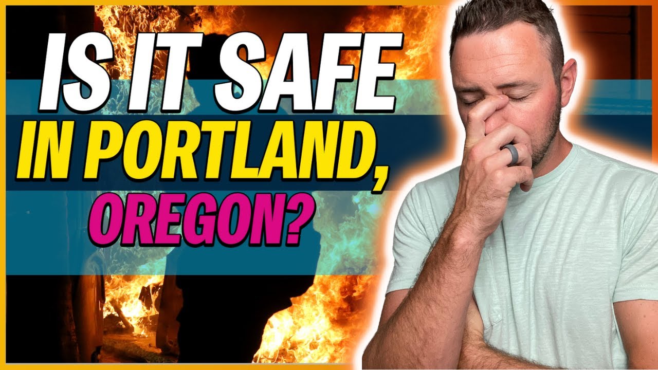 Is Portland Oregon a GOOD Place to Live [IS IT SAFE?] - YouTube