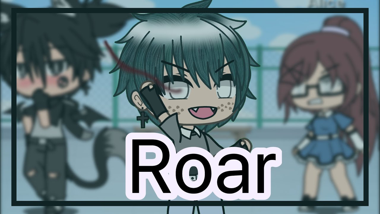 Roar/GLMV - YouTube
