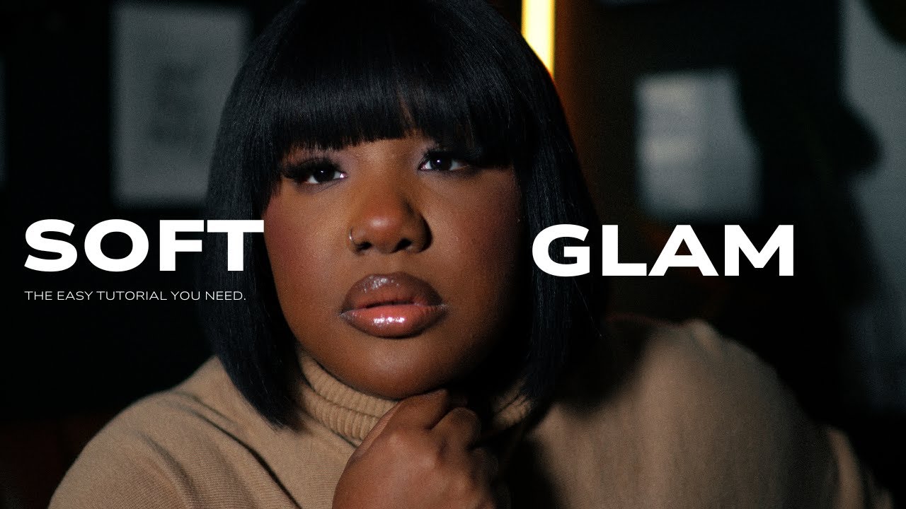 Get The Perfect Soft Glam Look With This Simple Makeup Tutorial! - YouTube