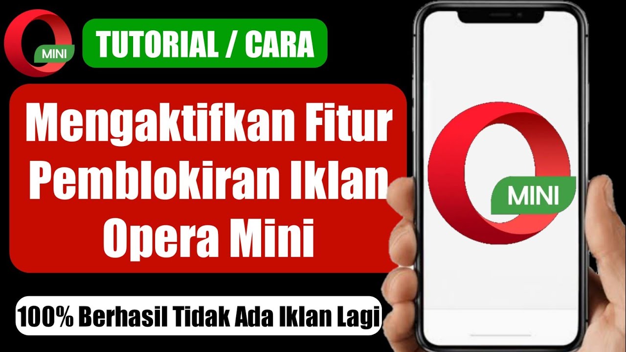 Cara Mengaktifkan Fitur Pemblokiran Iklan di Aplikasi Opera Mini - YouTube