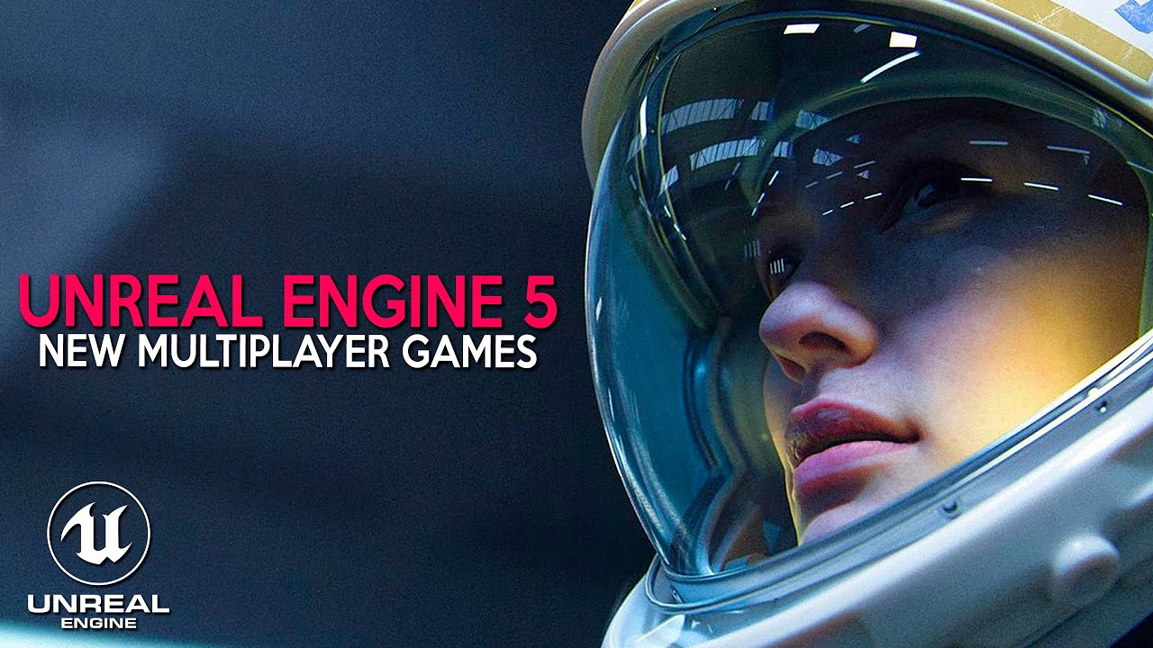 New Multiplayer UNREAL ENGINE 5 Games announced for 2023 and 2024 - YouTube