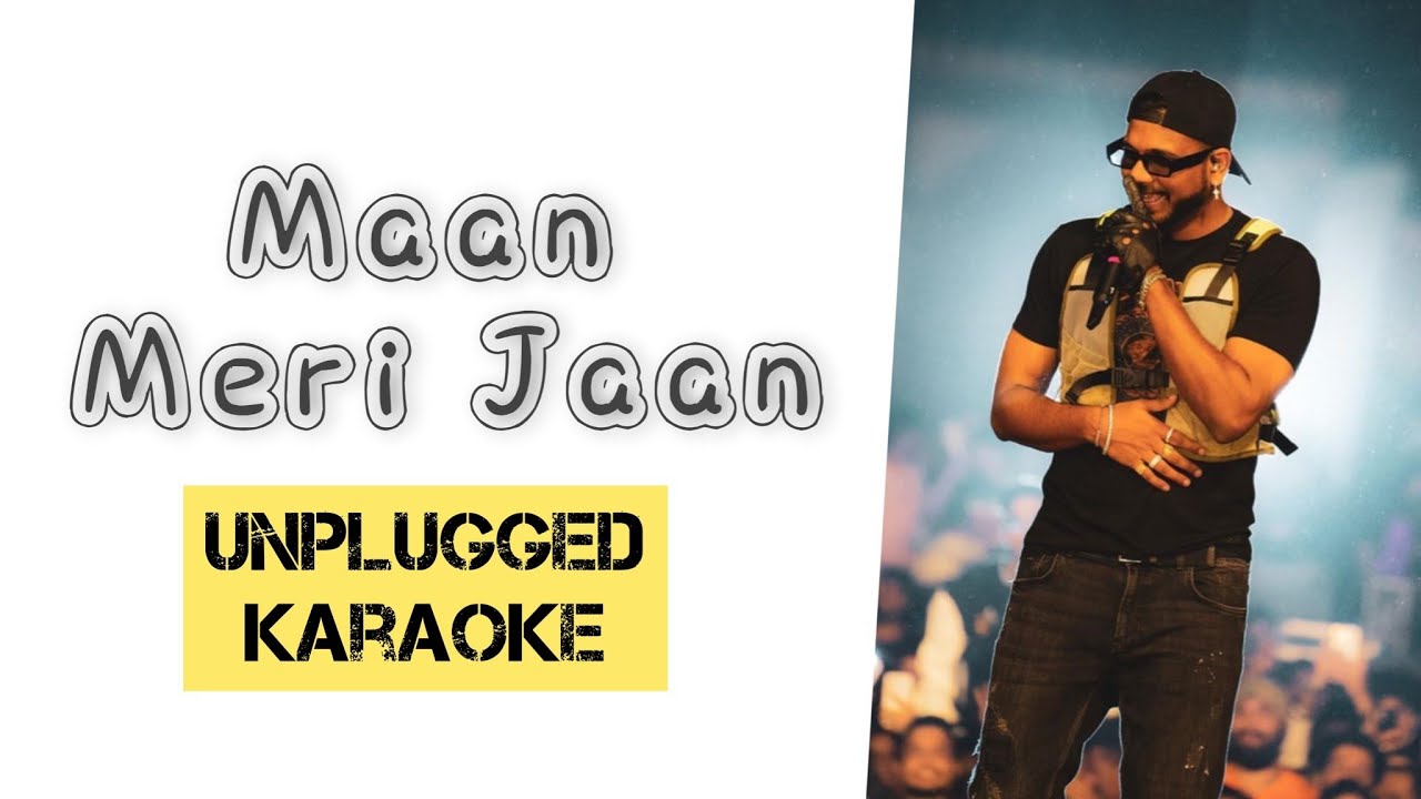 Maan Meri Jaan - King | Karaoke | Unplugged Karaoke | With Lyrics - YouTube