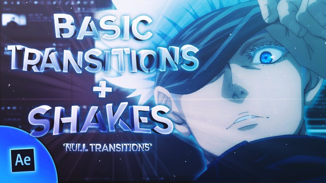 Smooth Basic Transitions + Shake | After Effects AMV Tutorial - YouTube