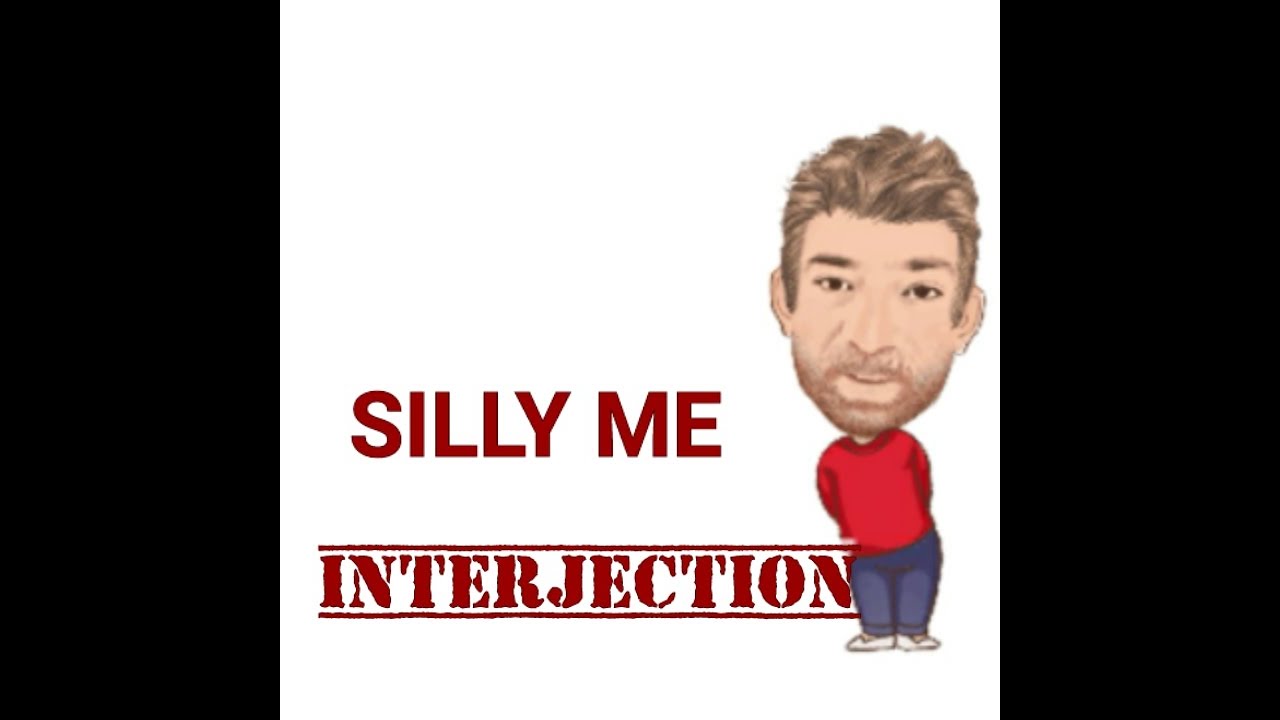 Silly Me - Interjections (288) Origin - English Tutor Nick P - YouTube