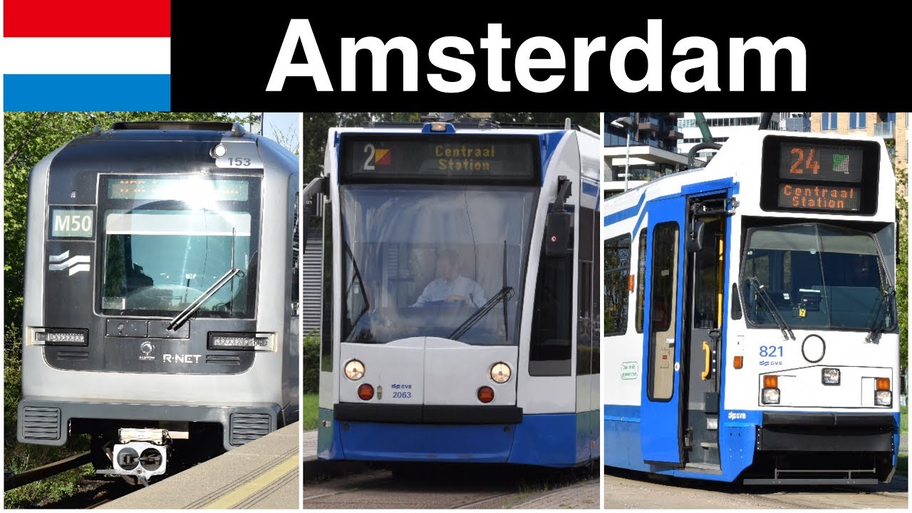Trains in Amsterdam (Metro, Tram) - YouTube