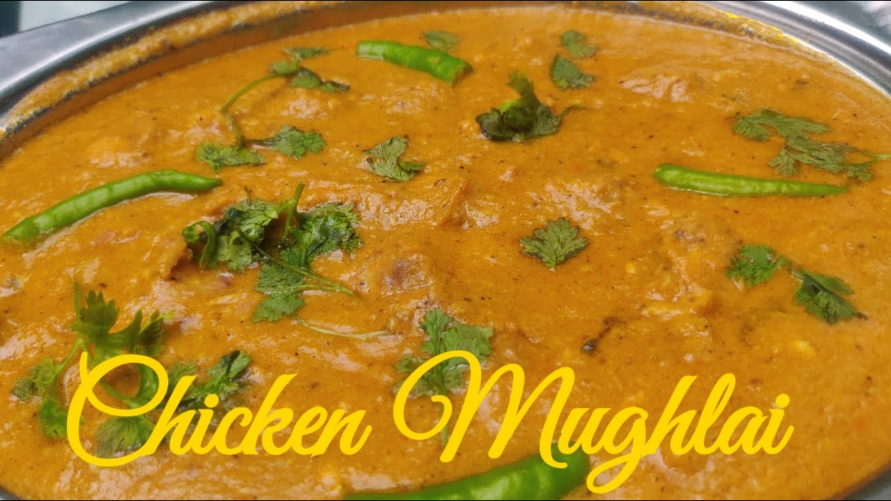 Chicken Mughlai#Mughlai Recipe# - YouTube