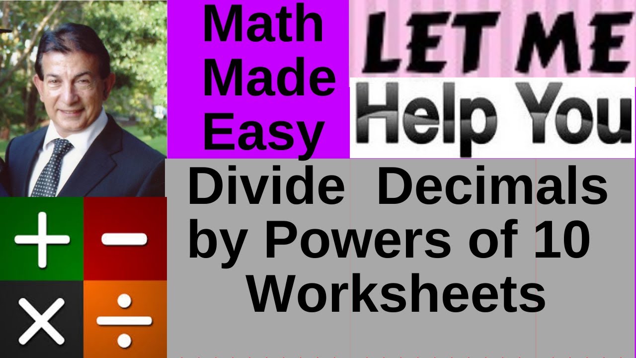 Divide Decimals By Powers Of 10 Worksheets YouTube Divide Decimals By Powers Of 10 Worksheets YouTube