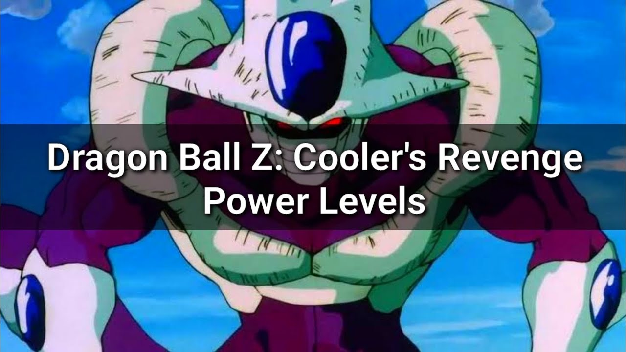Dragon Ball Z: Cooler's Revenge Power Levels - YouTube