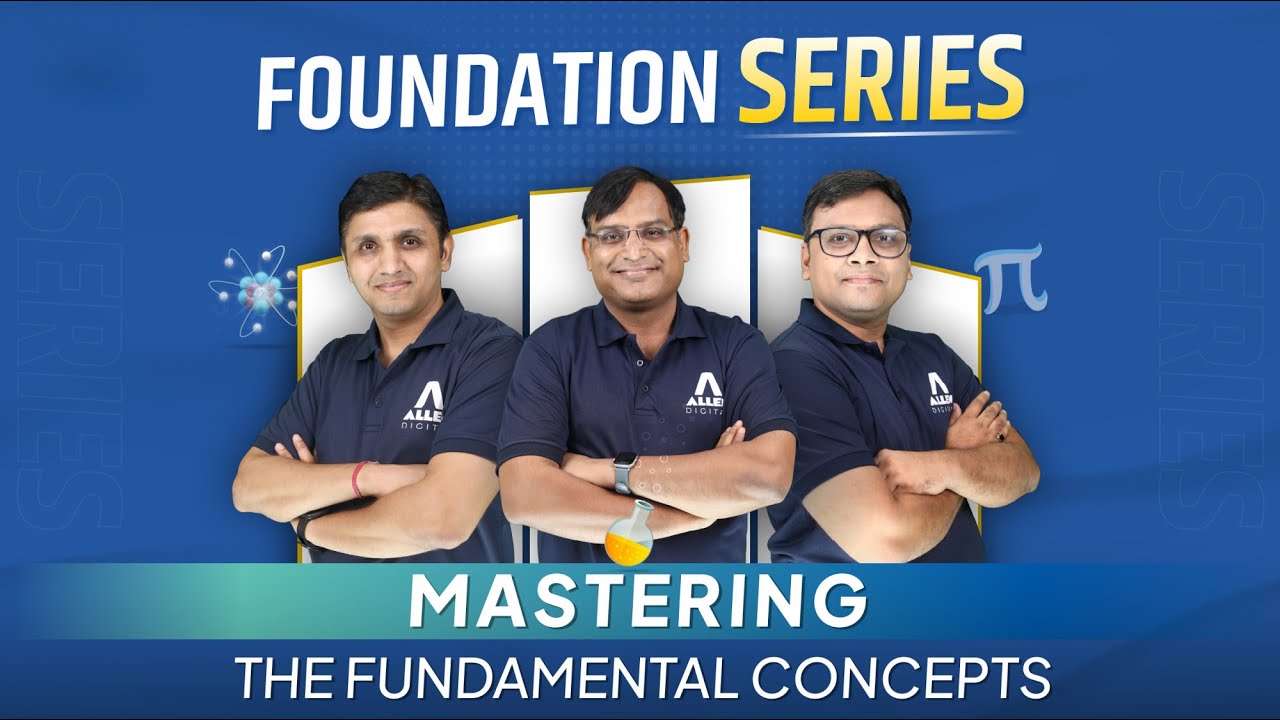 How to Prepare for IIT-JEE from Class 11? | All Fundamental Concepts ...