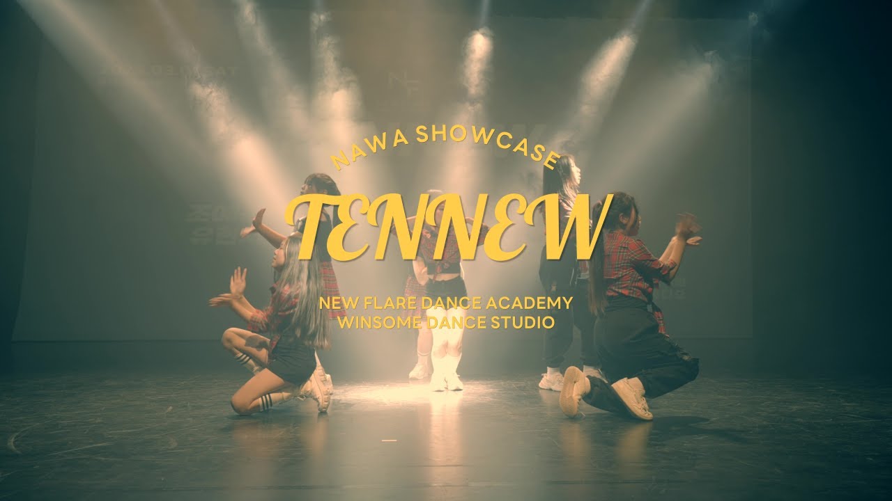 K-POP DANCE│TENNEW│NAWA Dance Showcase vol.3│뉴플레어 댄스 학원 2025 정기 발표회 - YouTube