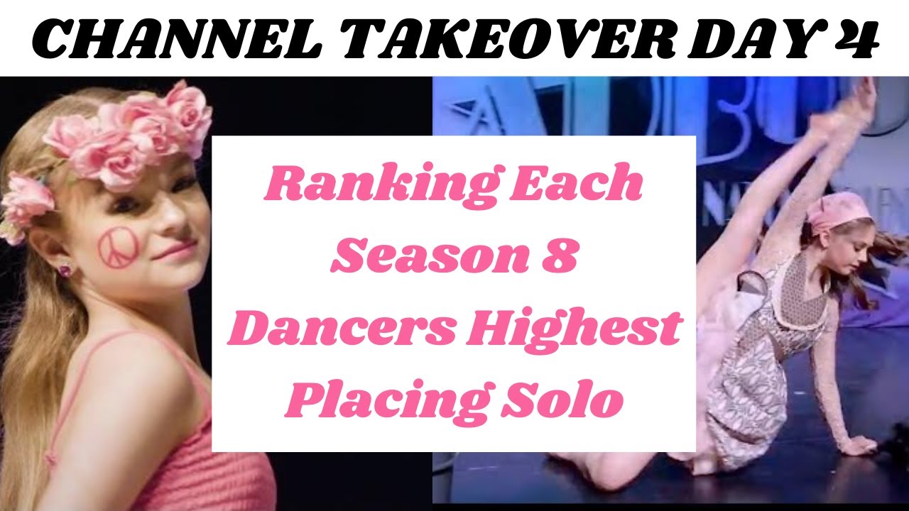 The Journey ALDC - Ranking Each Season 8 Dancers Highest Placing Solo ...