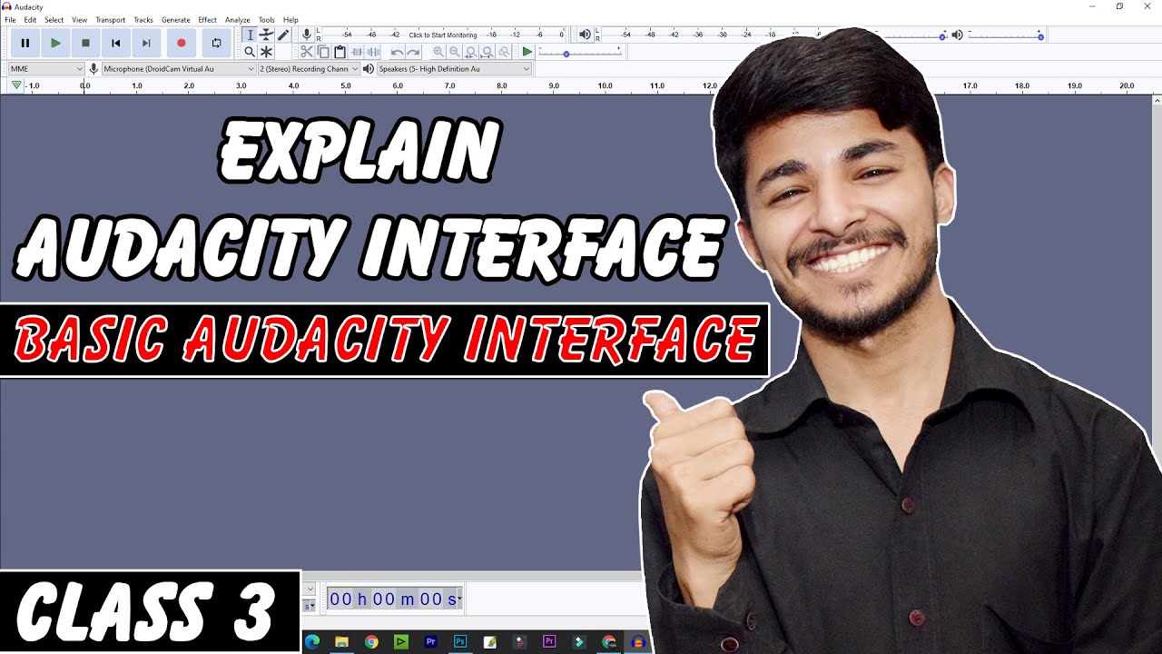 Explain Audacity Interface | Basic Audacity Interface | Audacity Tutorial for Beginners Class 3 ...