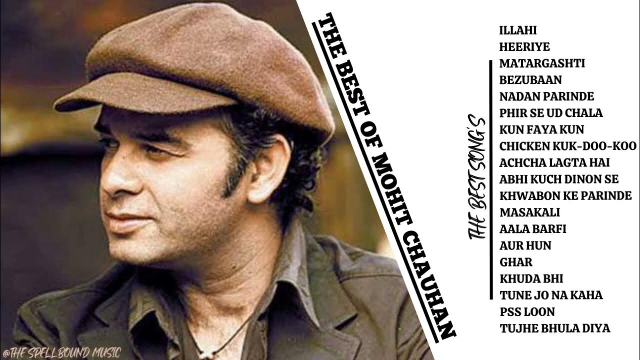 Best Of Mohit Chauhan Songs Jukebox ll Bollywood Romantic Songs ll Mohit Chauhan Top 20 Songs ...