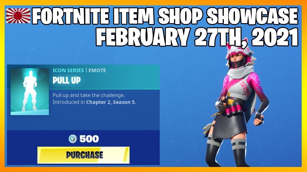 Fortnite Item Shop *NEW* PULL UP EMOTE! [February 27th, 2021] (Fortnite ...