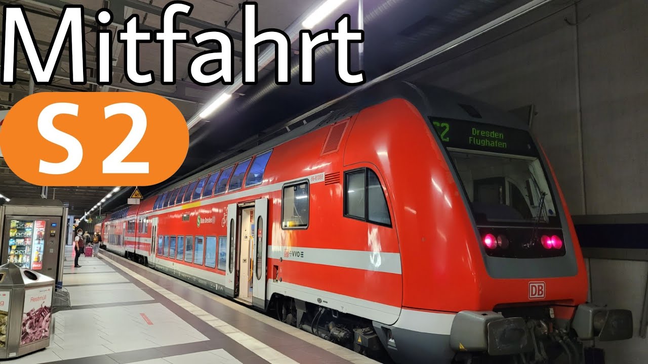 S-Bahn Dresden | Mitfahrt | Dosto 07 | Linie S2 | Dresden Hbf - Dresden ...
