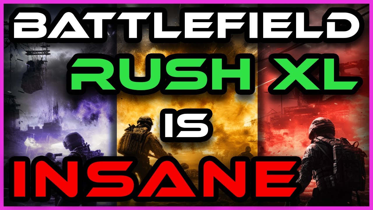 Rush XL is Absolute Insanity | Battlefield 2042 - YouTube