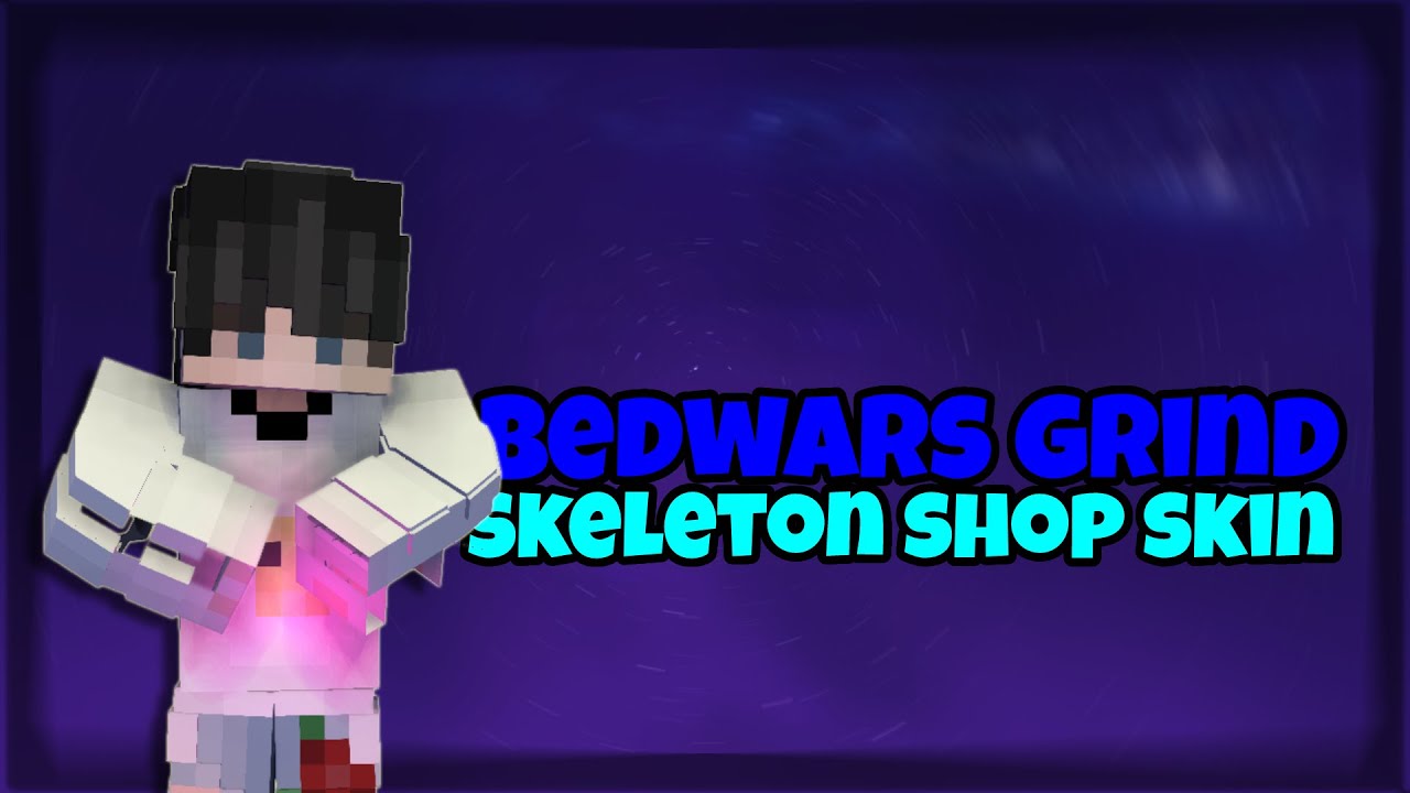 (7 Minutes) Solo Bedwars Grind | Skeleton Shop Keeper skin (pika ...