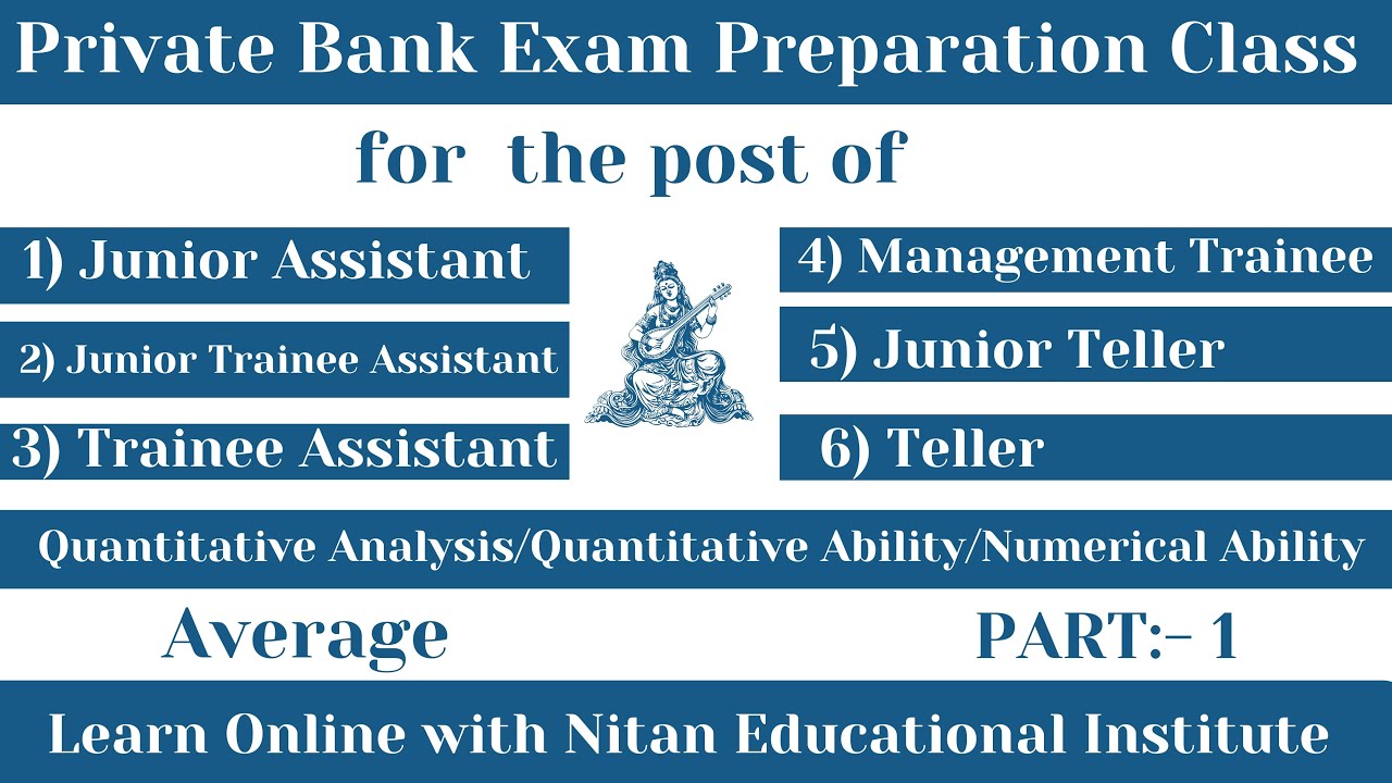 Private Bank Exam Preparation Class, Quantitative Analysis, Average ...