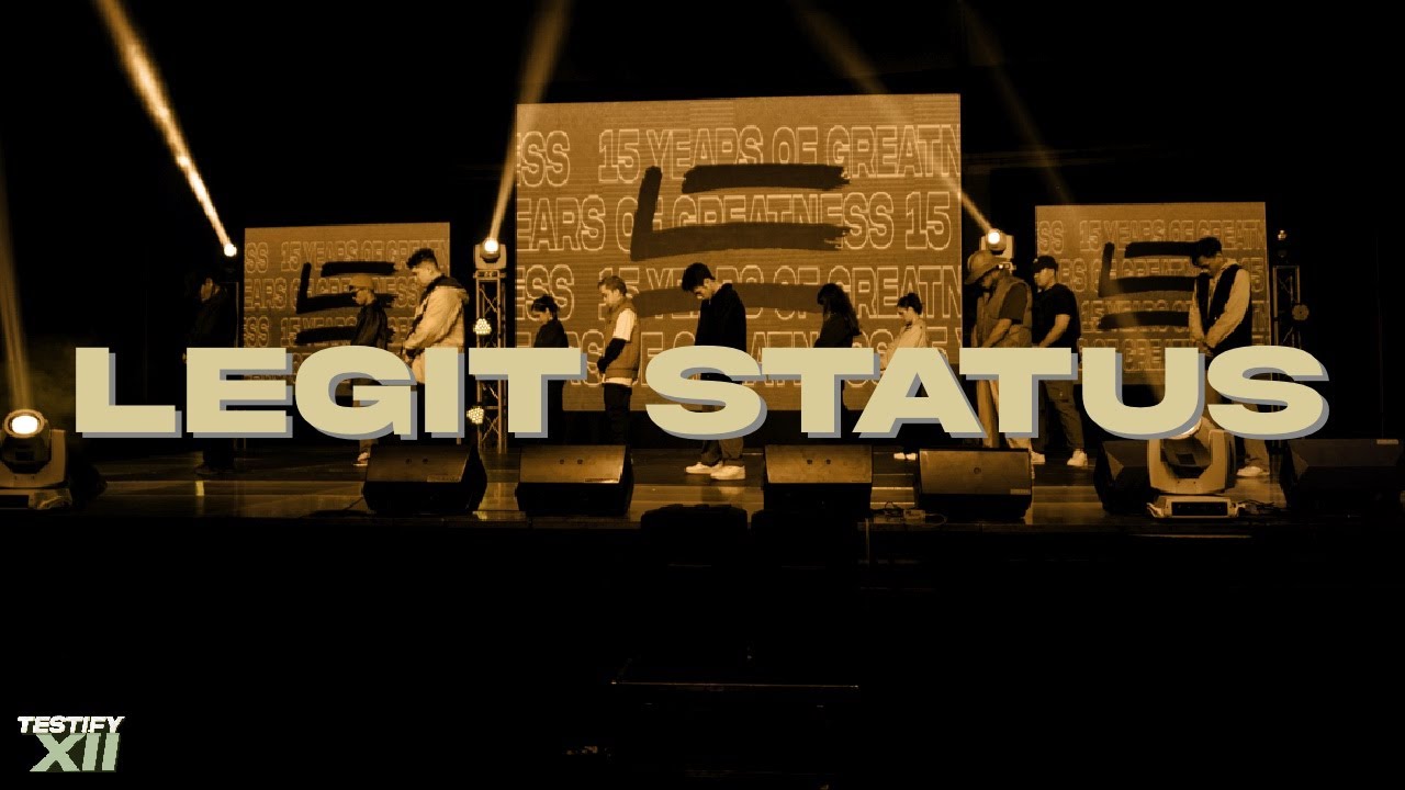 Legit Status | Testify XII - YouTube