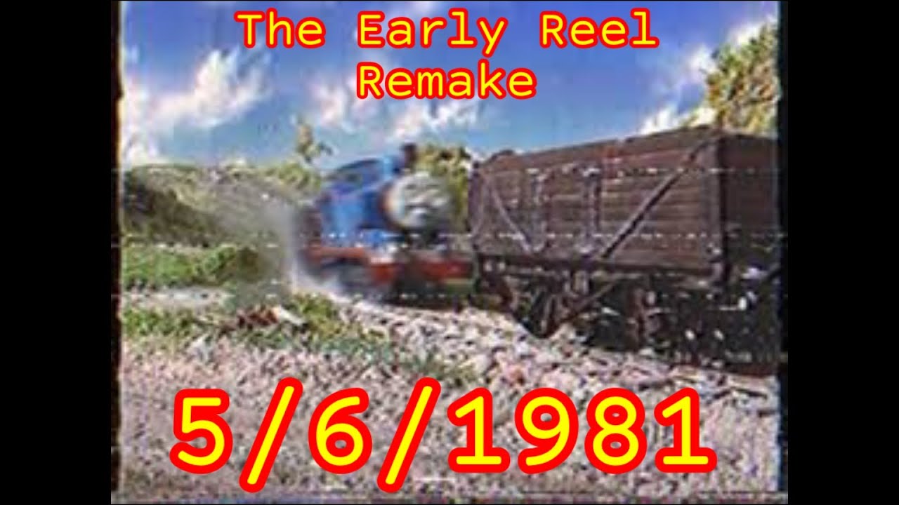 The Early Reel 5/6/1981 Remake - YouTube