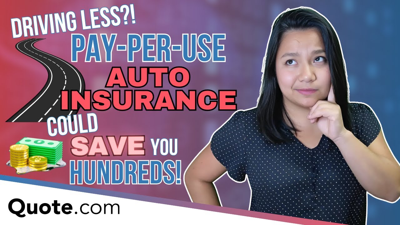Drive Less? Pay Less! How Pay-Per-Use Insurance Can Slash Your Rates ...
