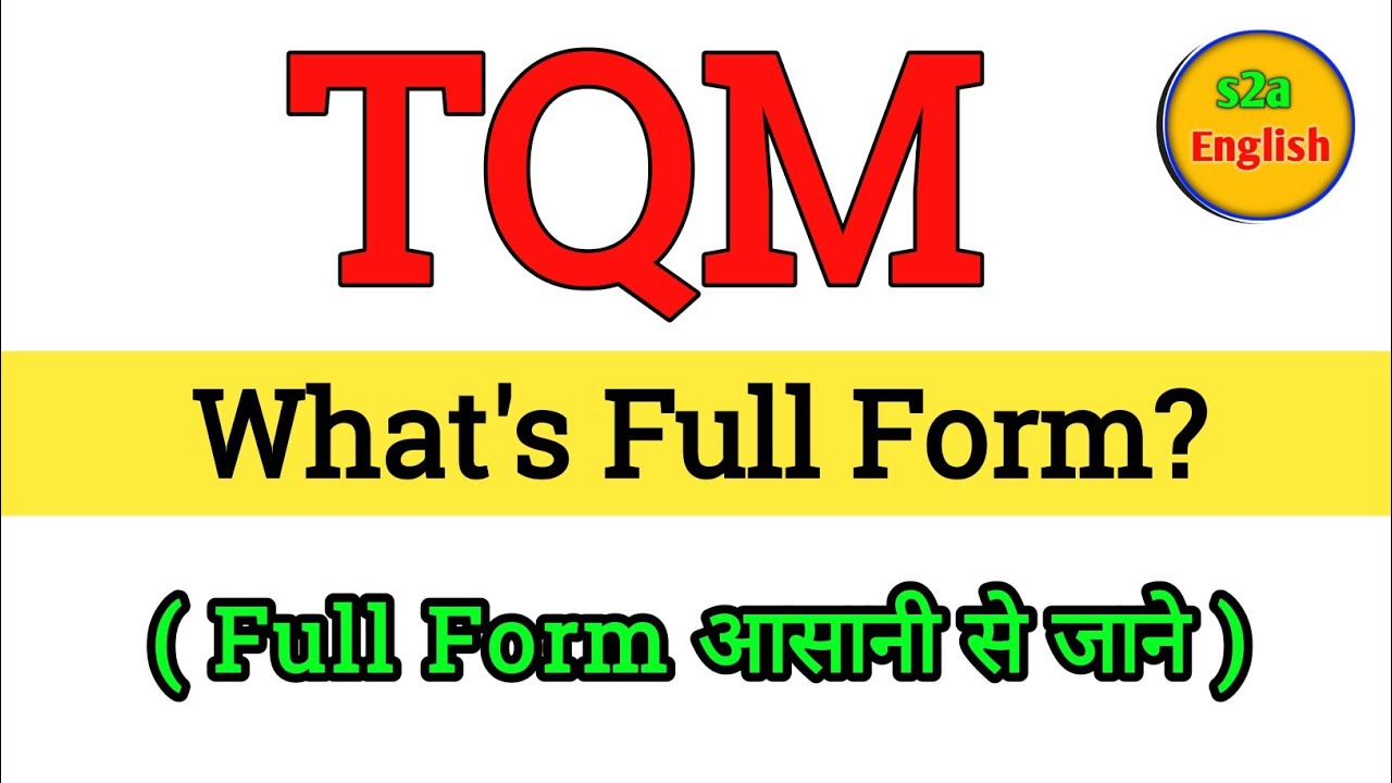 TQM ka Full Form kya hai | Full form of TQM | Gk questions all full ...