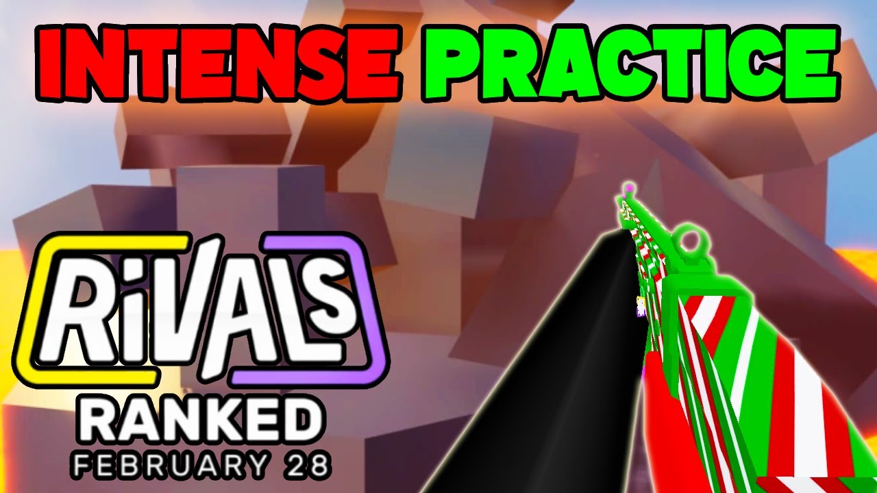 🔴INTENSE TRAINING FOR ROBLOX RIVALS RANKED! - YouTube