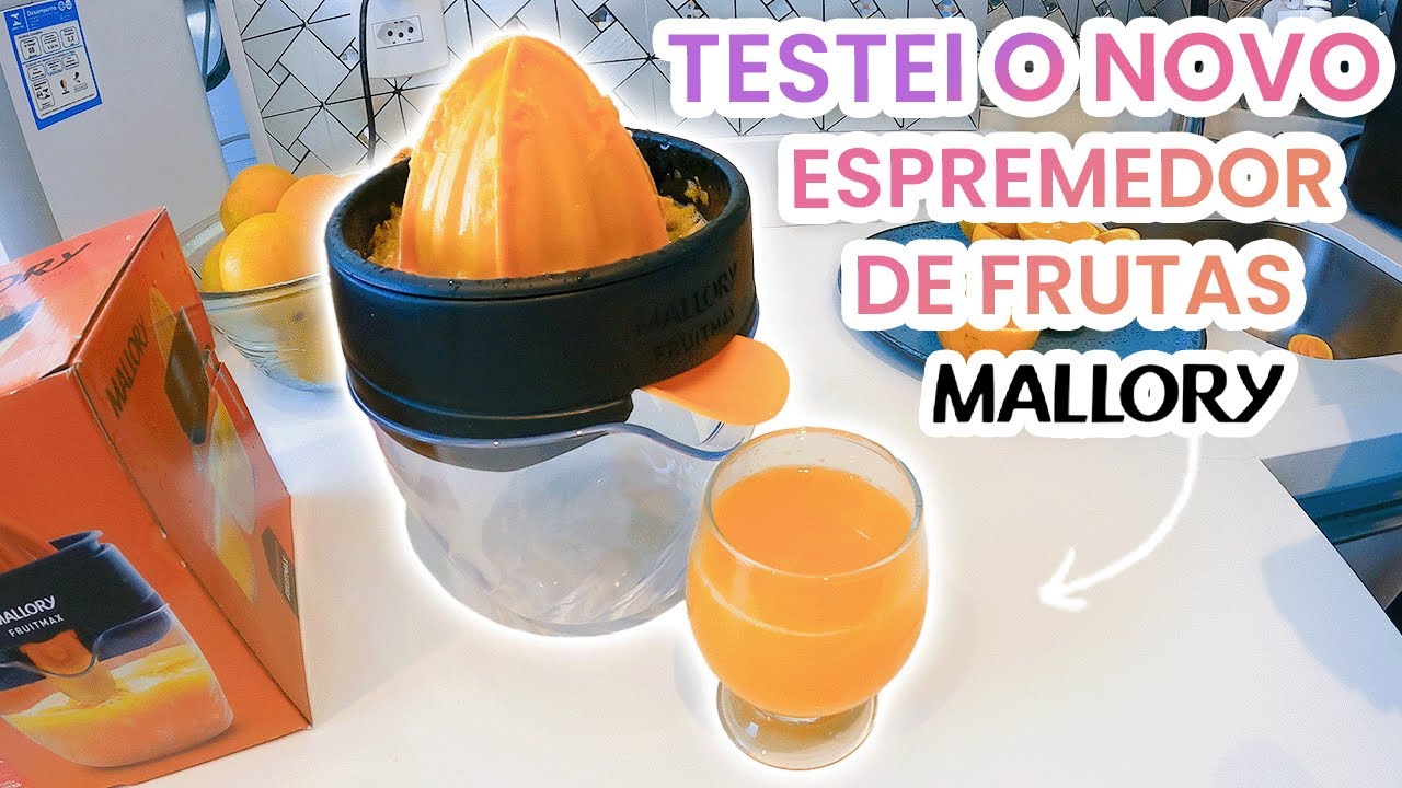 ESPREMEDOR DE FRUTAS MALLORY: VALE A PENA? TESTE COMPLETO! - YouTube