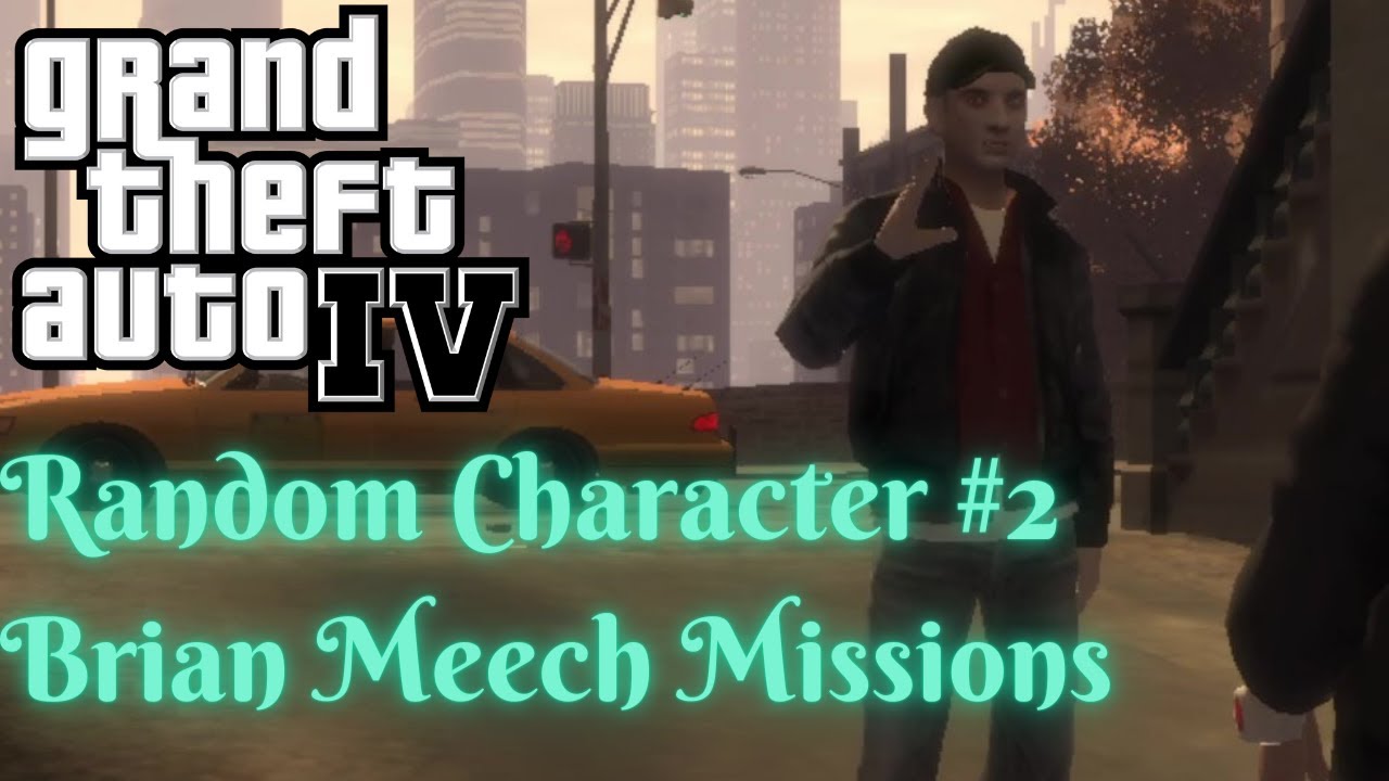 Grand Theft Auto IV PC 100% Walkthrough Random Character #2 | Brian ...
