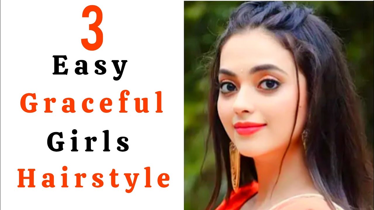 3 Easy Graceful Girls Hairstyle | New Hairstyle | Easy Hairstyle ...