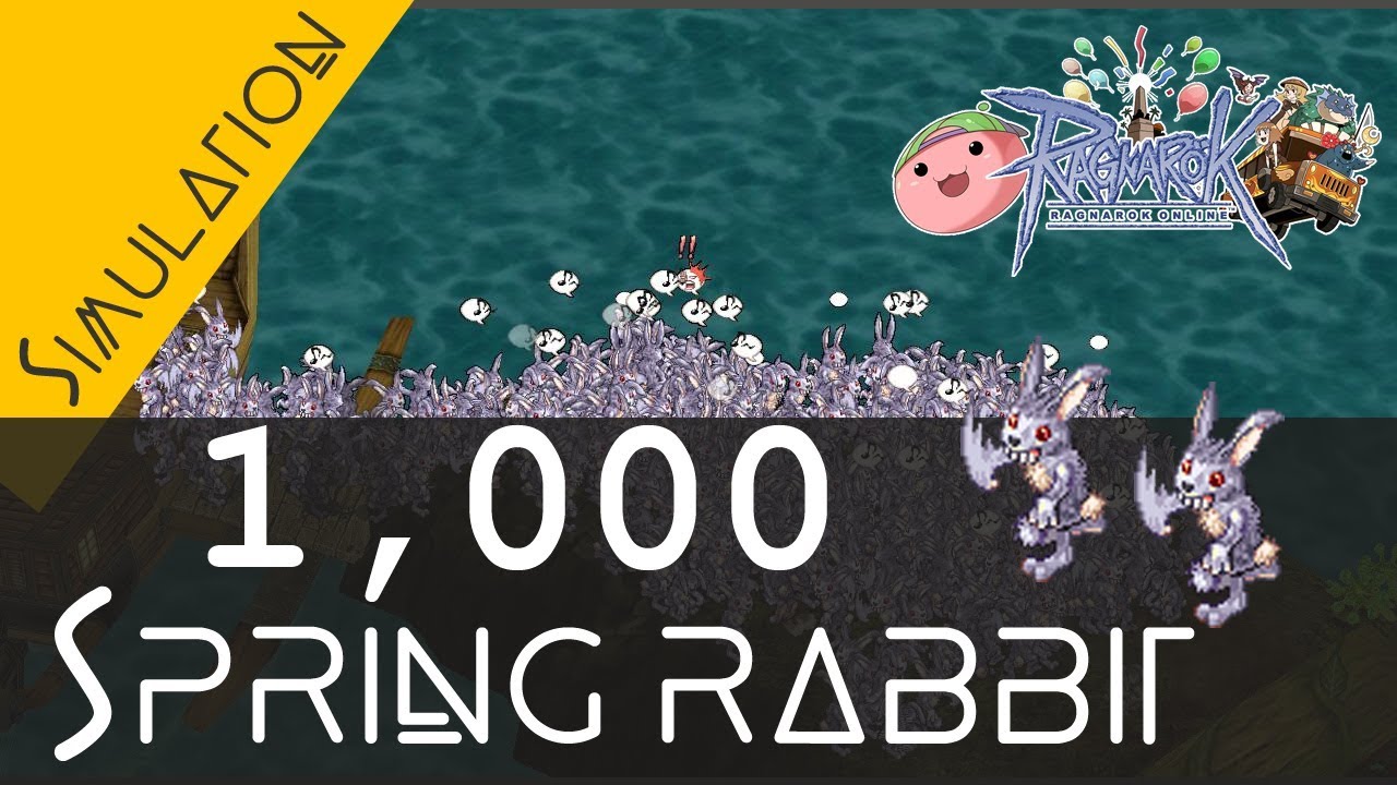[Ragnarok Online] Simulation 1,000 SPRING RABBIT Farming zeny - YouTube