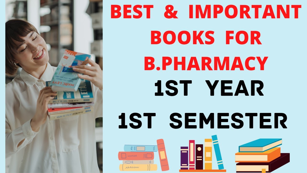 Best Books for B.pharmacy 1st Year 1st semester | best and important ...