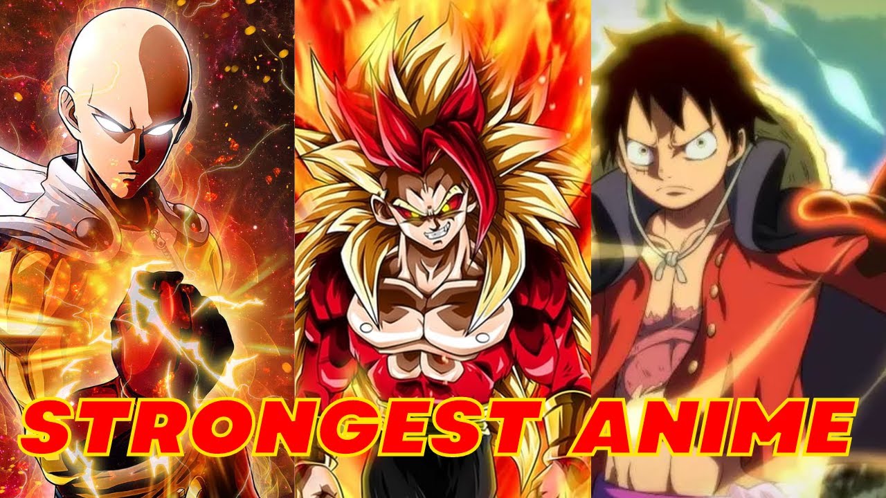 Top 10 Strongest Anime Character Of All Time - YouTube