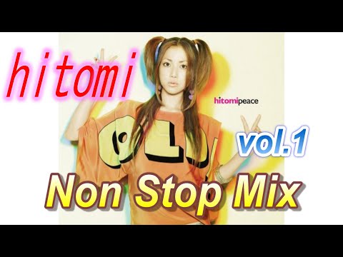 【hitomi DJ mix vol.1】#hitomi