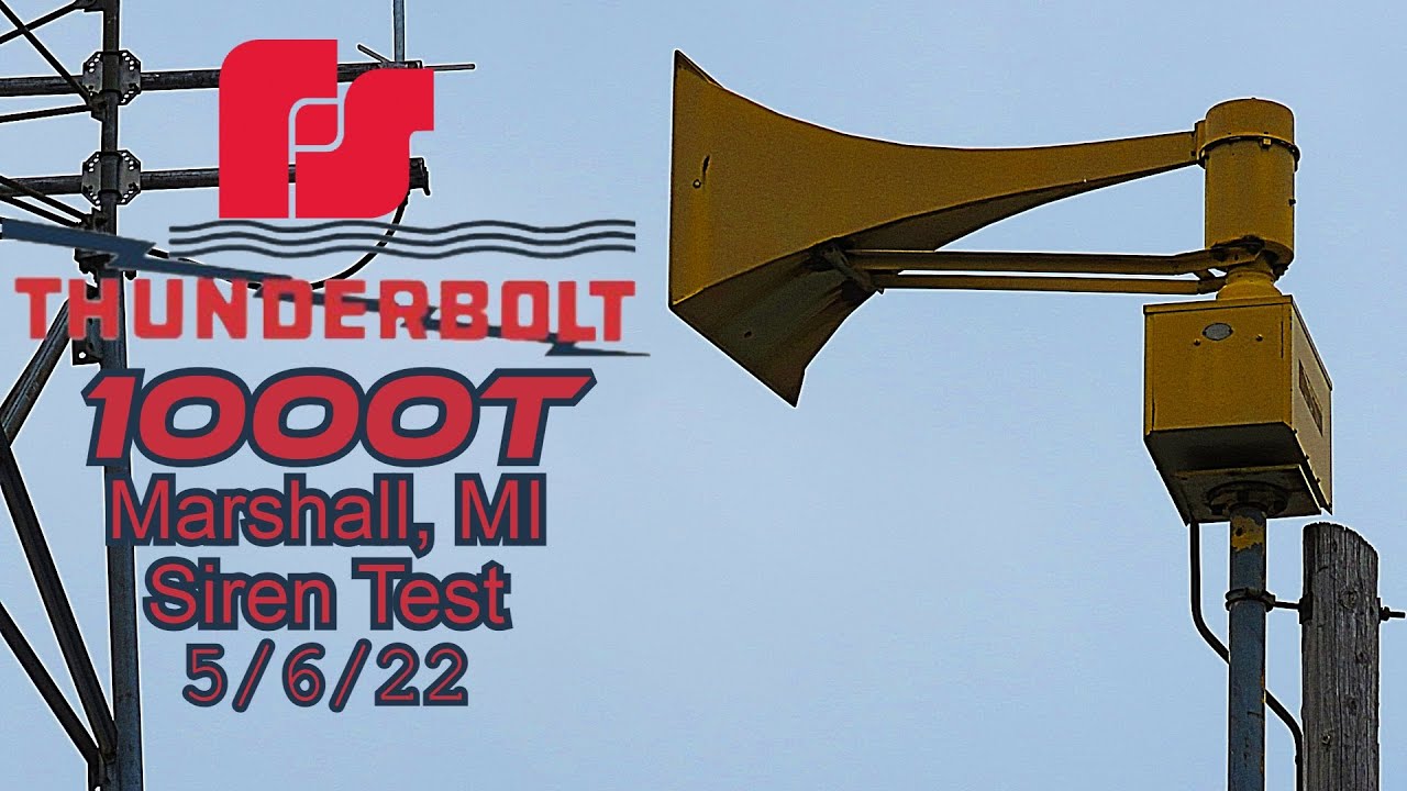 FS Thunderbolt 1000T Siren Test - Attack - Marshall, MI - YouTube