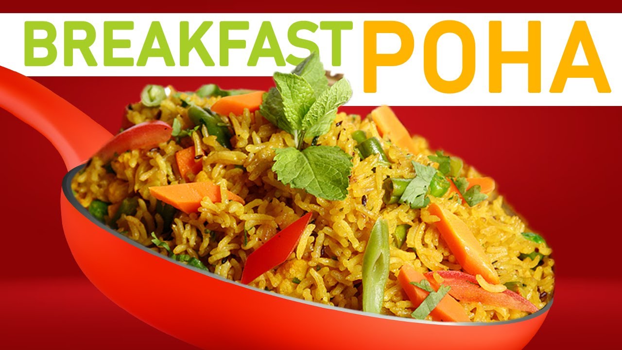 Poha Recipe for Healthy Breakfast | Quick & Easy Poha ...