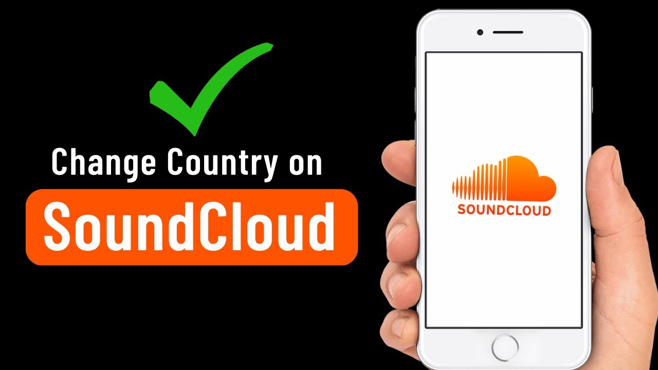 How To Change Your Country On SoundCloud Android IPhone YouTube how-to-change-your-country-on-soundcloud-android-iphone-youtube