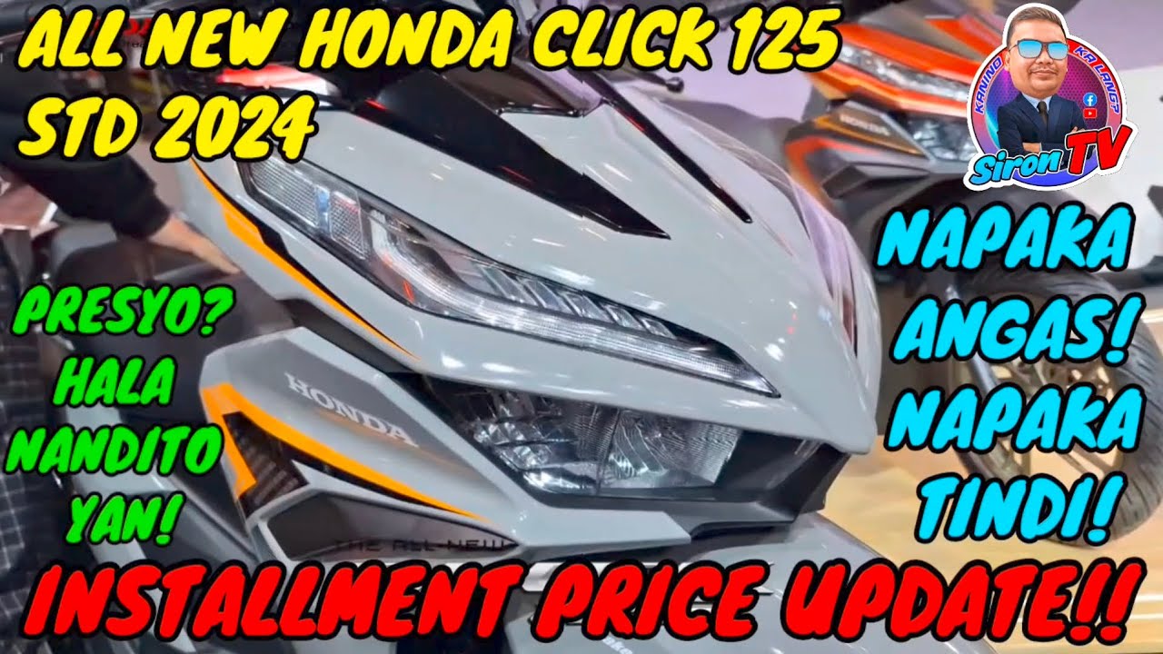 HONDA CLICK 125 STD | 2024 | INSTALLMENT PRICE | BAGONG BAGO TO!! - YouTube