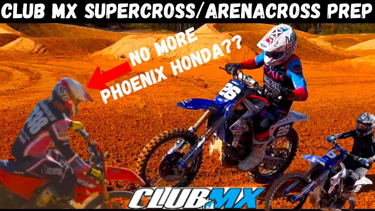 JLaw & Phoenix Honda SPLIT?! Club MX Supercross & AX Prep JMart, Marchbanks, Reynolds, Peters ...