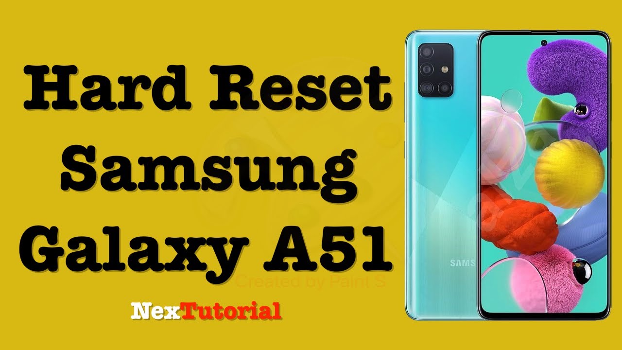 How To Factory Reset Samsung Galaxy A51 Hard Reset Samsung A51 how-to-factory-reset-samsung-galaxy-a51-hard-reset-samsung-a51