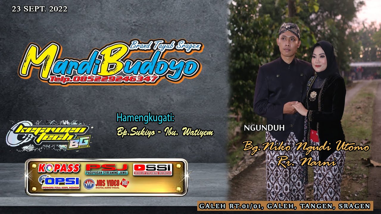 LIVE MARDI BUDOYO KARAWITAN// BG KEJAWEN TECH //JMS HD // GALEH, JUM`AT 23 September 2022 - YouTube
