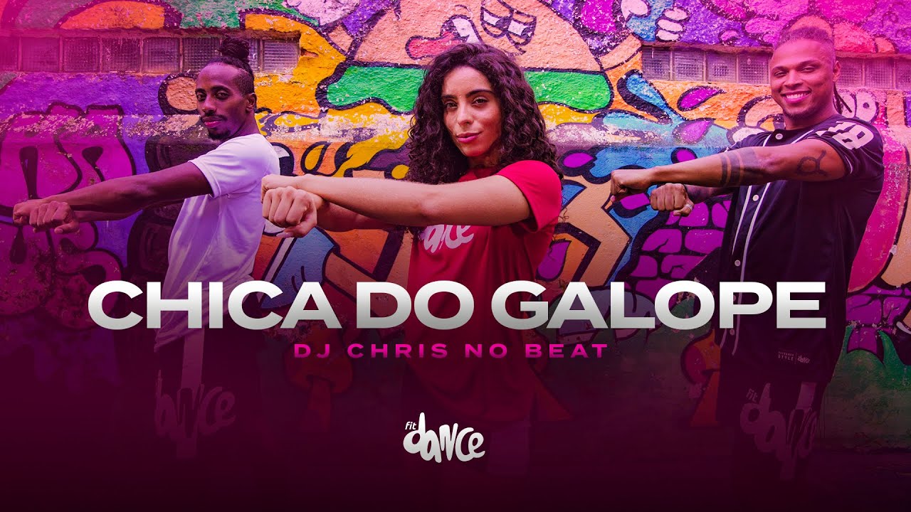 Chica do Galope - DJ Chris no Beat | FitDance (Coreografia) - YouTube
